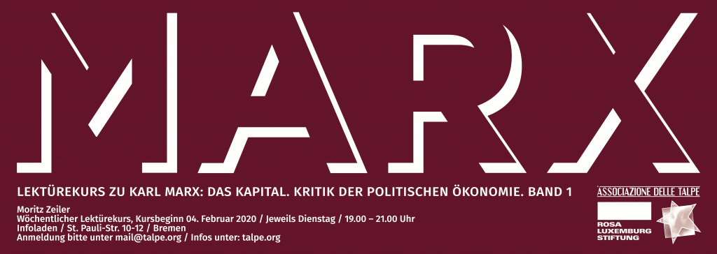 Moritz Zeiler: Lektürekurs zu Karl Marx: Das Kapital. Kritik der ...